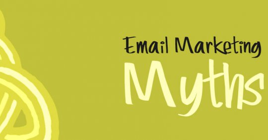 Email is auspicious: Debunking 6 email marketing myths! - Email Uplers