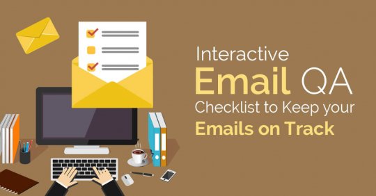 Interactive Email QA Checklist to Keep your Emails on Track - Email Uplers