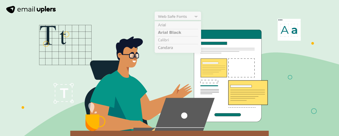 Everything You Need To Know About Web Safe Fonts In Email